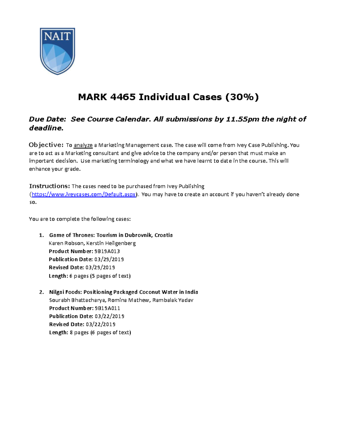 MARK 4465 Case Analysis Brief Winter 2021 - MARK 4465 Individual Cases ...