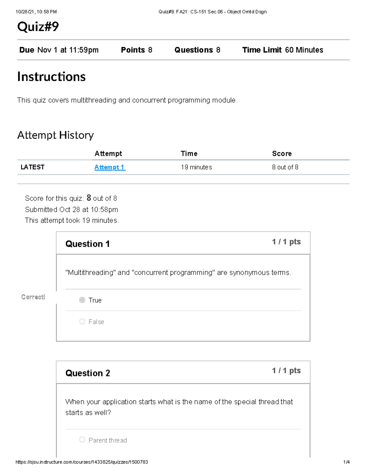 Quiz Quiz#9 - QUIZ - Quiz# Due Nov 1 at 11:59pm Points 8 Questions 8 ...