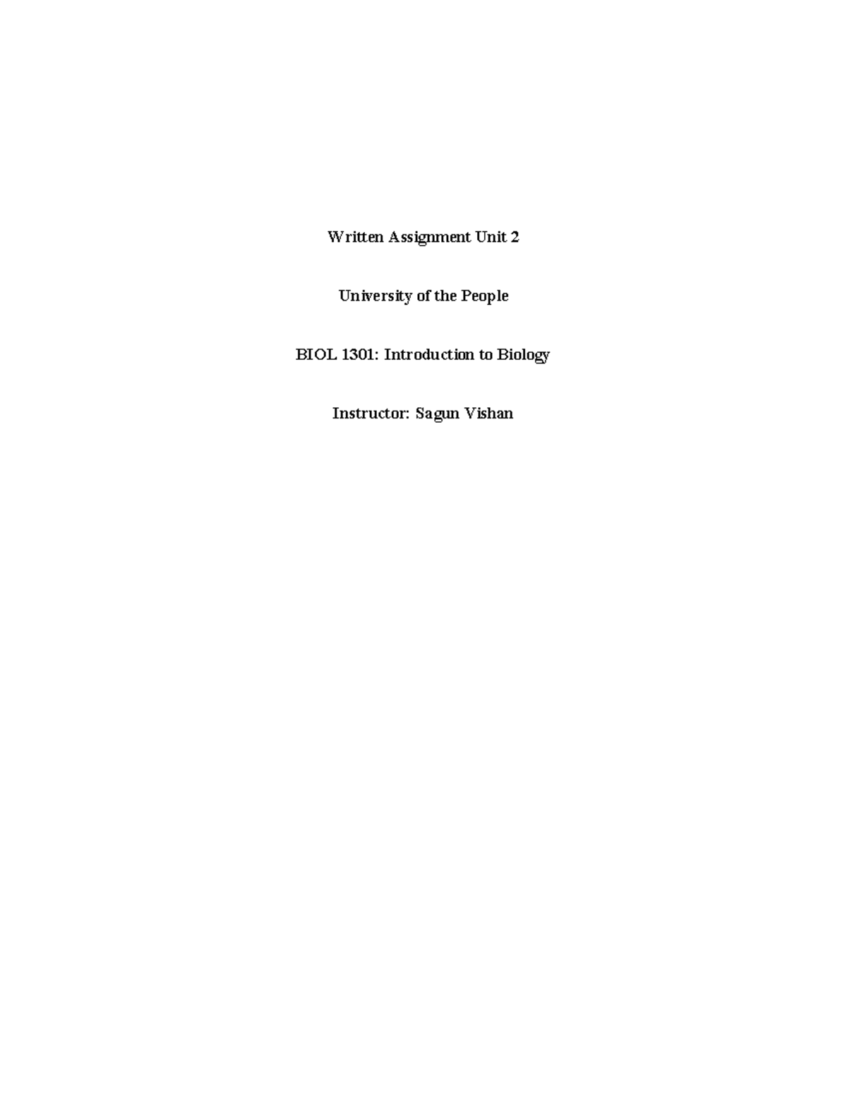 BIOL 1301 Written Assignment Unit 2 - Written Assignment Unit 2 University of the People BIOL ...