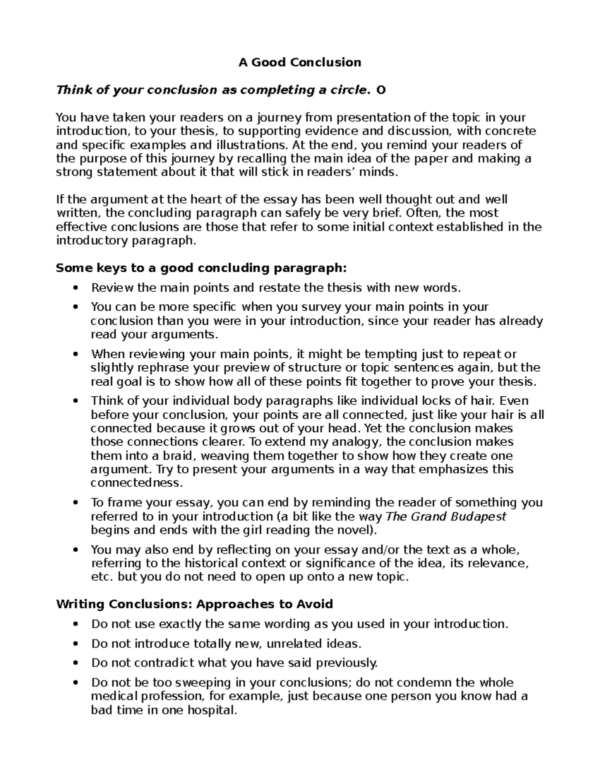 A Good Conclusion - essay instructions - A Good Conclusion Think of ...