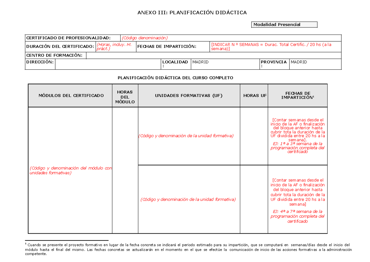 Anexo III Planificac Didactica Presencial - ANEXO III: PLANIFICACIÓN DIDÁCTICA Modalidad ...