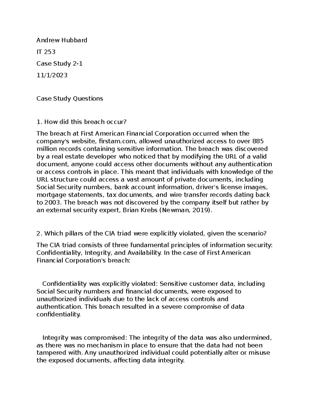 Case Study - idk - Andrew Hubbard IT 253 Case Study 2- 11/1/ Case Study Questions How did this ...