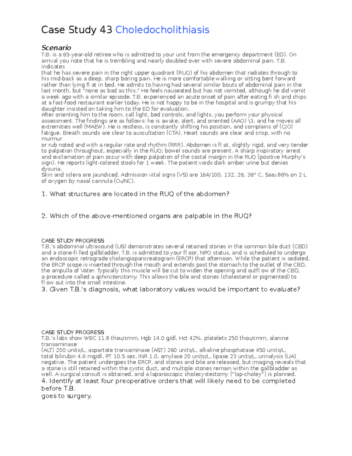 Choledocholiathiasis Case Study - Student - Case Study 43 ...