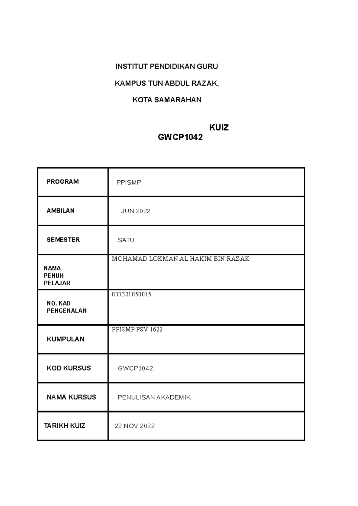 File - Detail - INSTITUT PENDIDIKAN GURU KAMPUS TUN ABDUL RAZAK, KOTA SAMARAHAN KUIZ GWCP ...