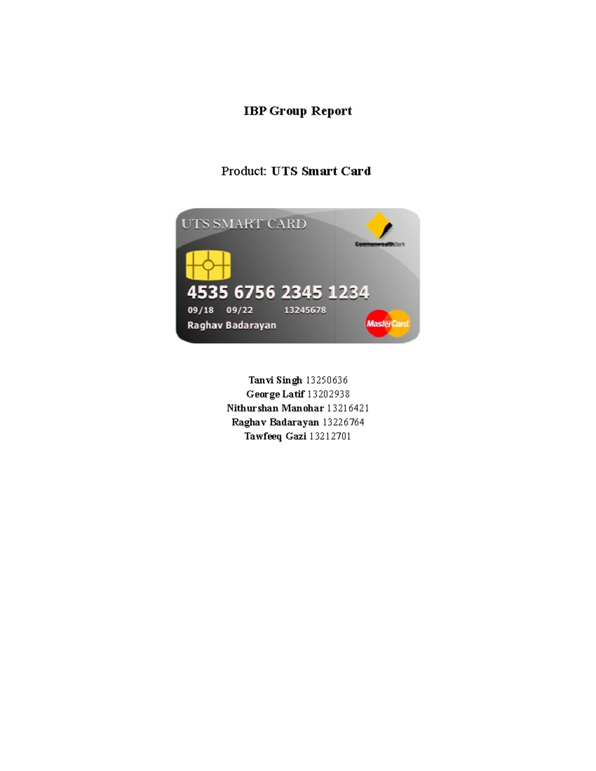 IBP Group Report Raghav B - IBP Group Report Product: UTS Smart Card ...