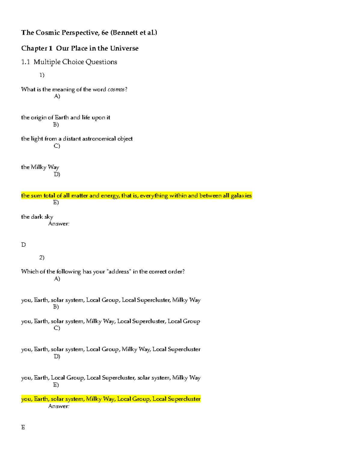 Chapter 1 - The Cosmic Perspective, 6e (Bennett et al.) Chapter 1 Our ...