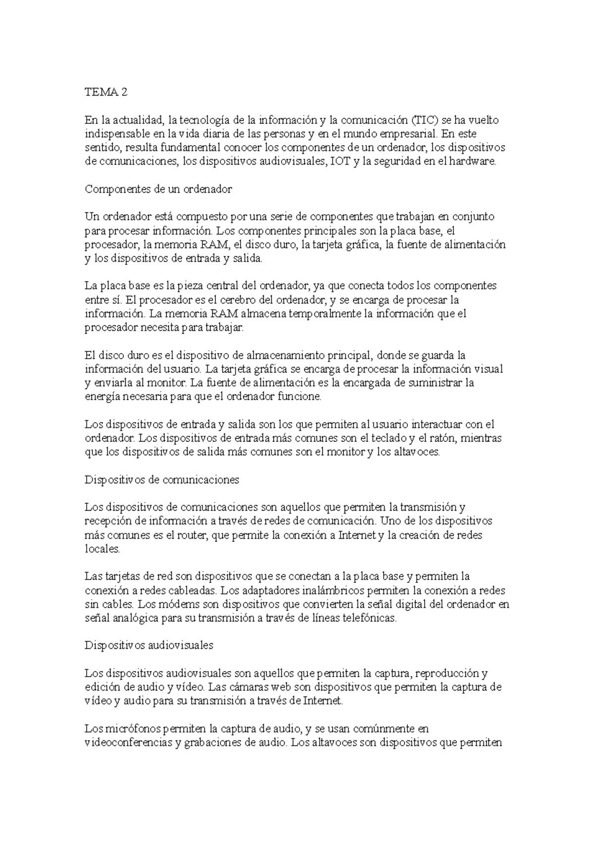 Resumen Fundamentos TIC TEMA 2 - TEMA 2 En la actualidad, la tecnología de la información y la ...