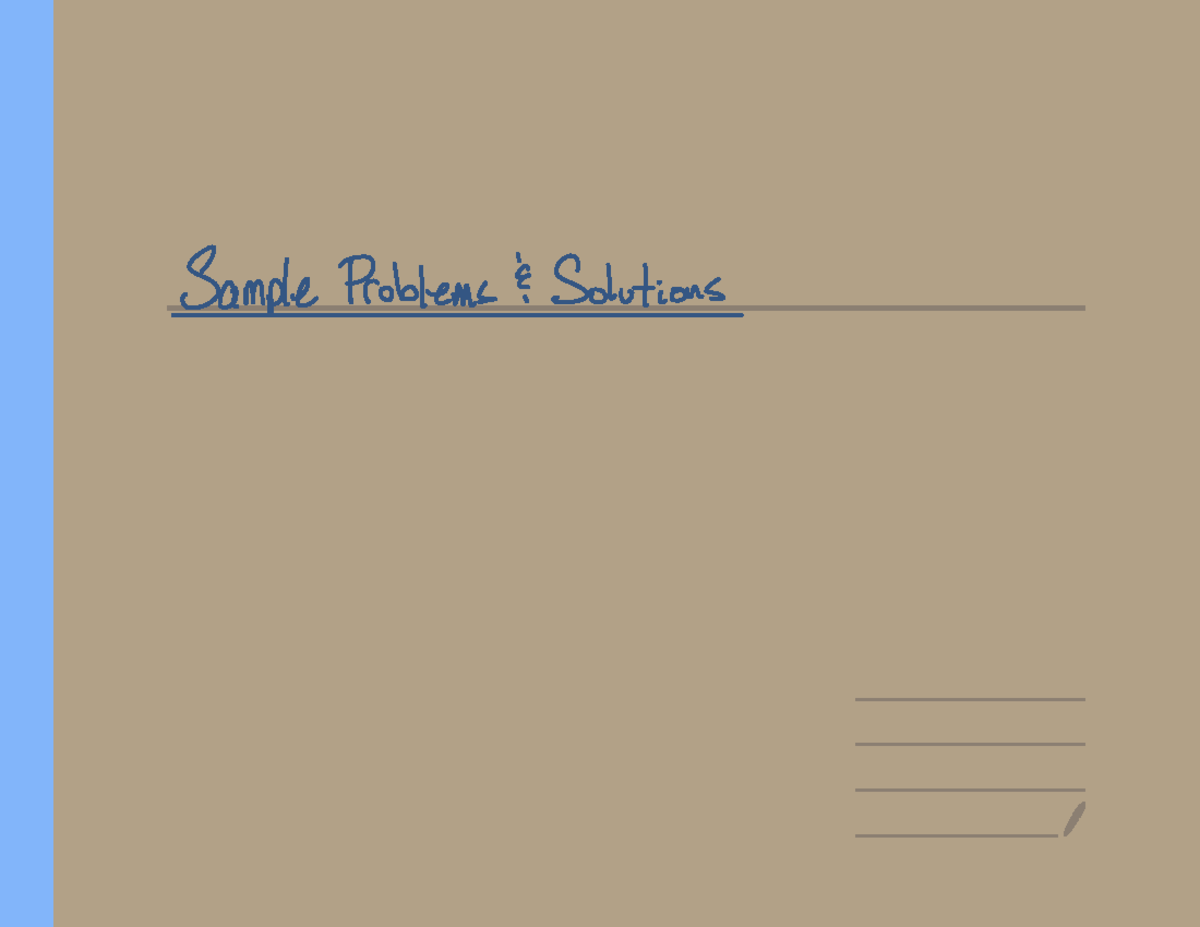 0 - Some Sample Solutions - Sample Problems & Solutions The worst-case time to find the minimum ...