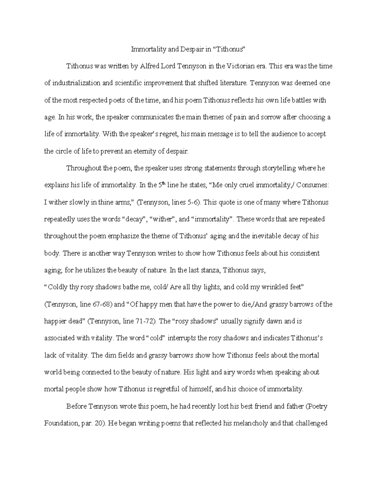 Tithonus Essay - Immortality and Despair in “Tithonus” Tithonus was ...