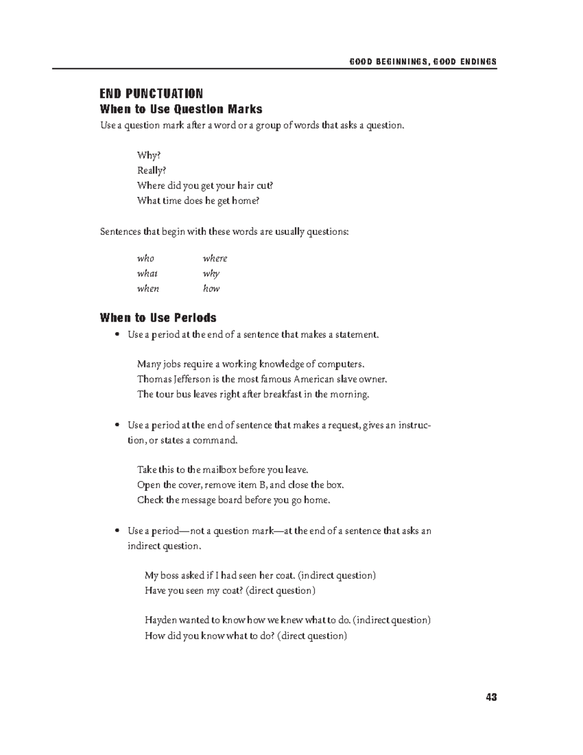 Grammar Review- End Punctuations - GOOD BEGINNINGS, GOOD ENDINGS END ...