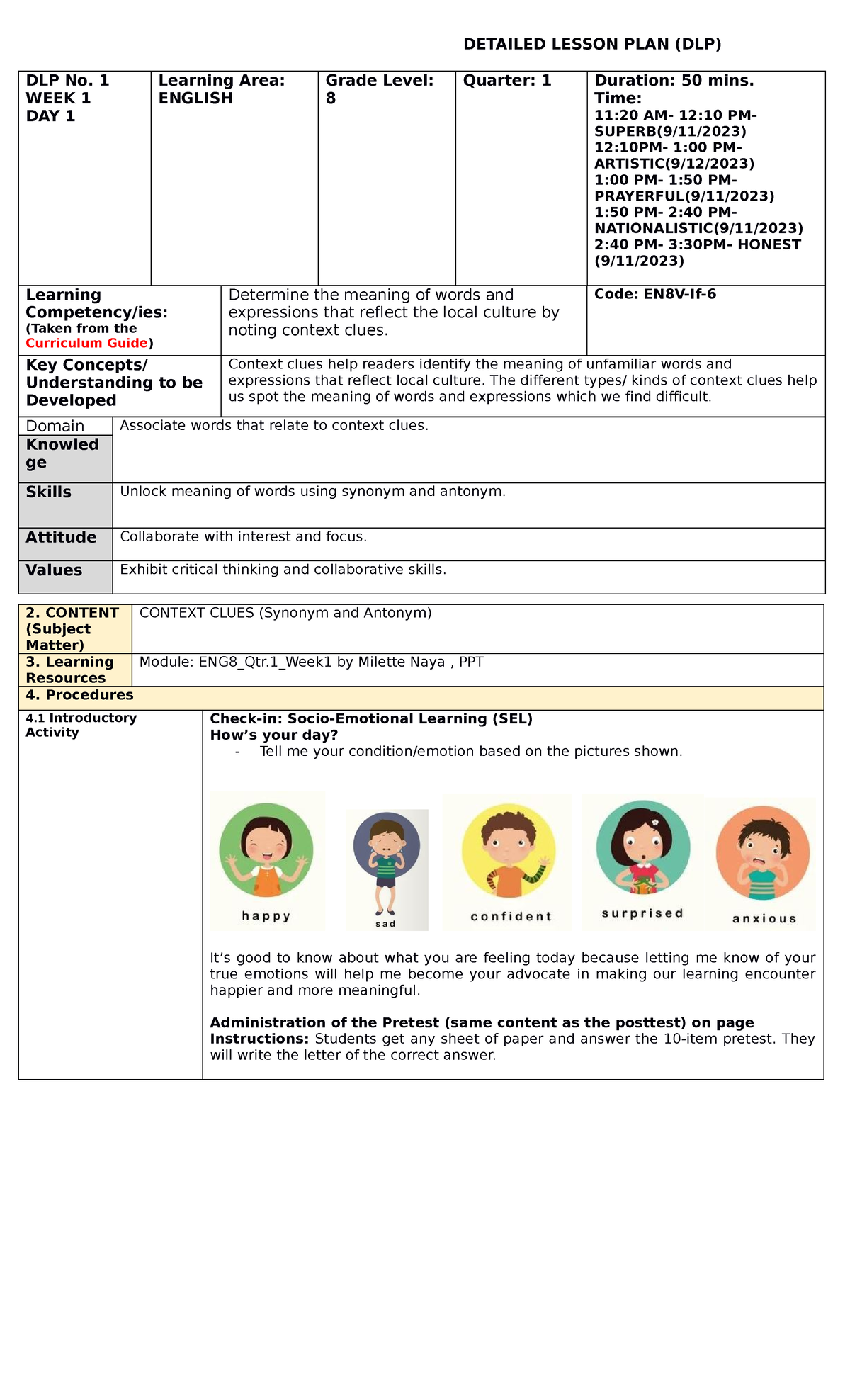 E8Q1W1 - for reference - DETAILED LESSON PLAN (DLP) DLP No. 1 WEEK 1 DAY 1 Learning Area ...