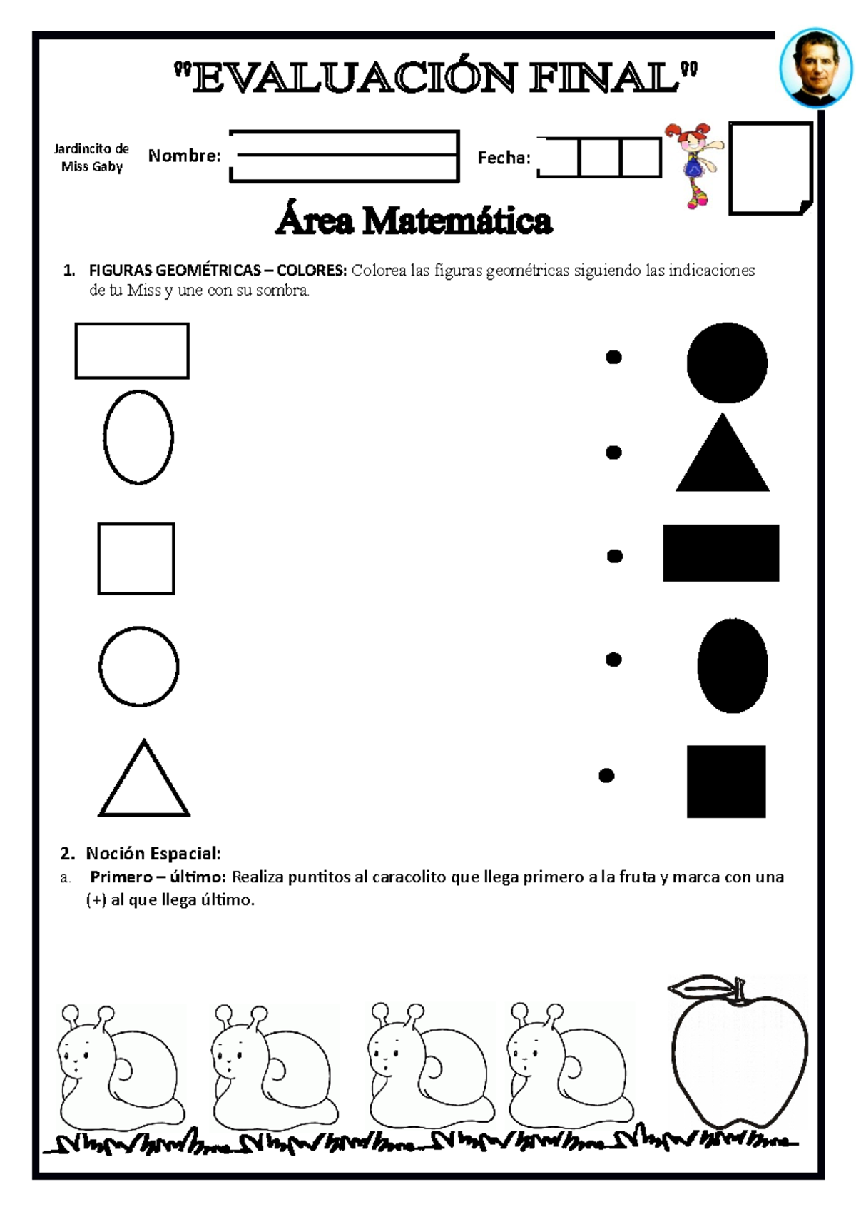 Evaluación final Matematica - Jardincito de Miss Gaby 2. Noción ...