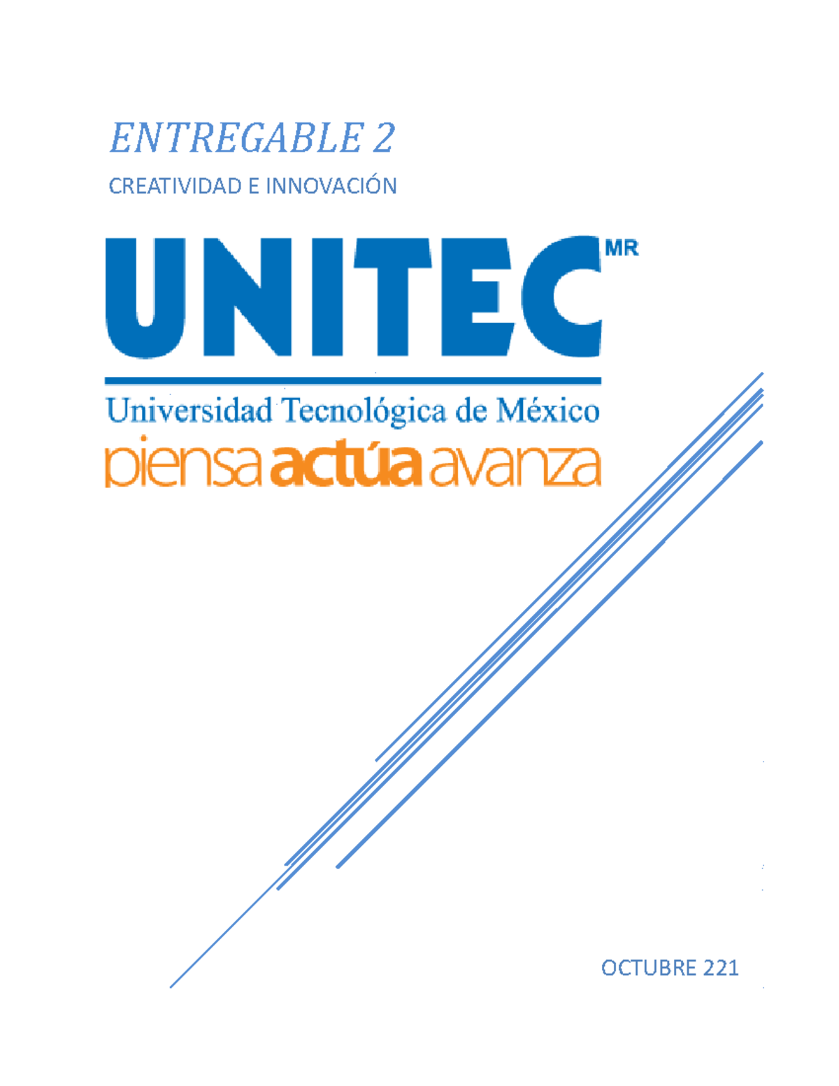 Entregable 1 Y 2 Creatividad E Innovación Entregable 2 Creatividad E