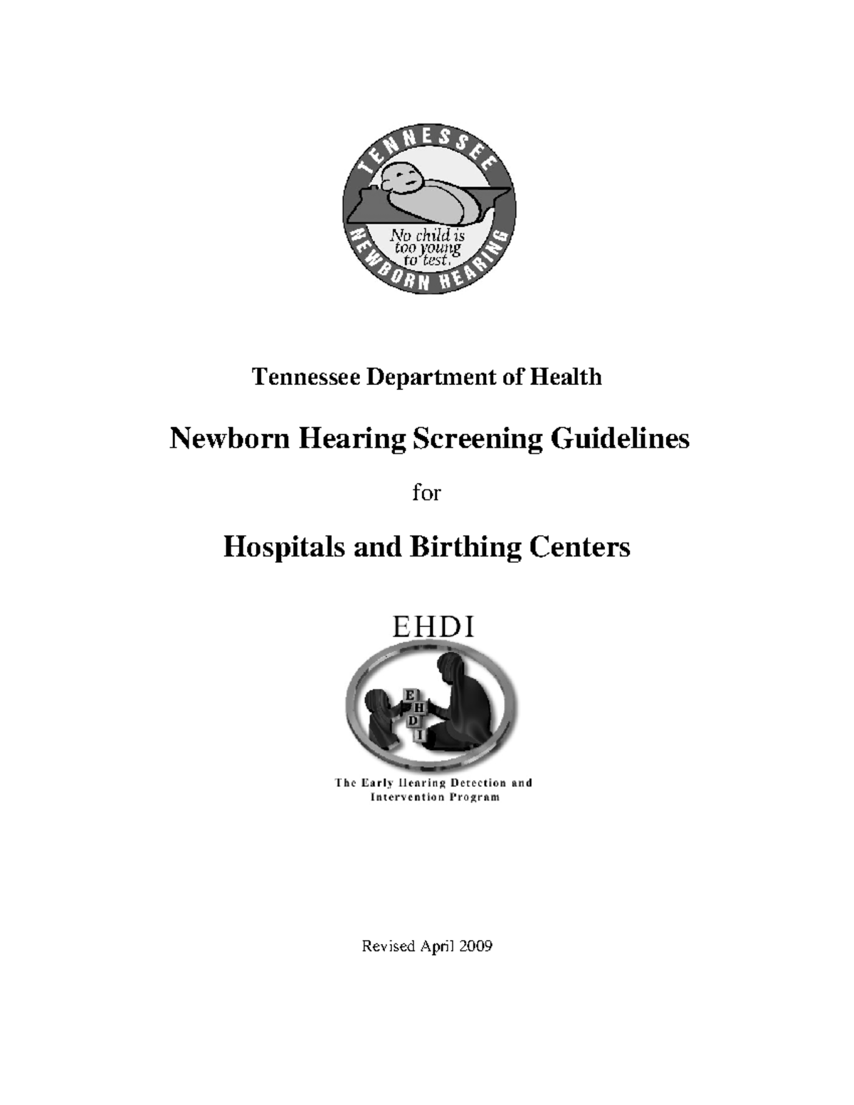Screening Guidelines - Tennessee Department of Health Newborn Hearing ...