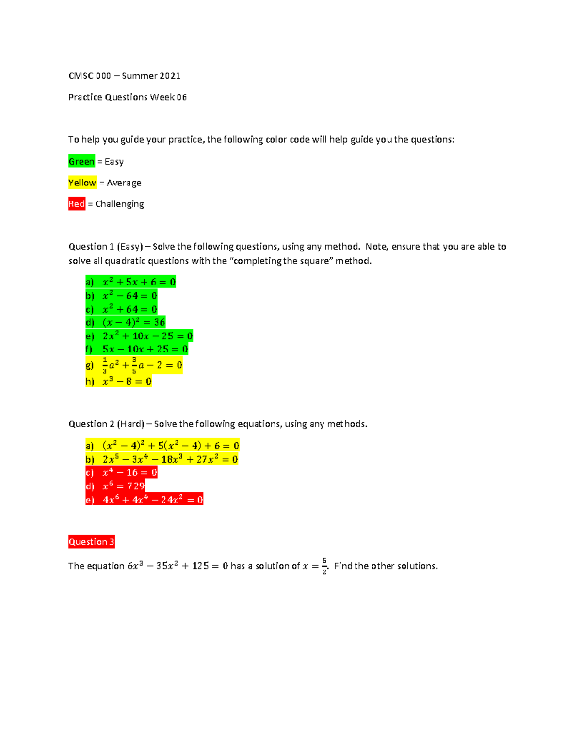 Practice Questions CMSC 000 - Problem Set 6 - CMSC 000 – Summer 2021 Practice Questions Week 06 ...