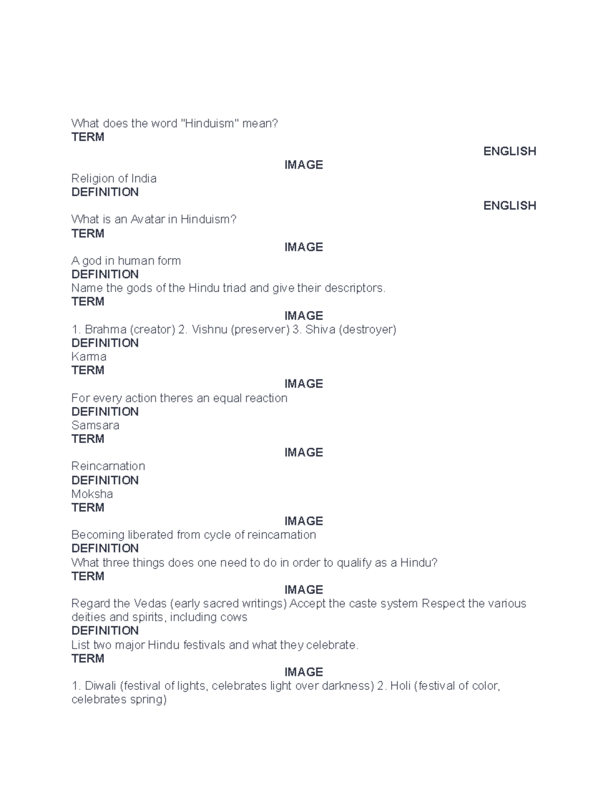 INT 244 (Quiz 3) - Notes for Quiz 3 - What does the word "Hinduism ...