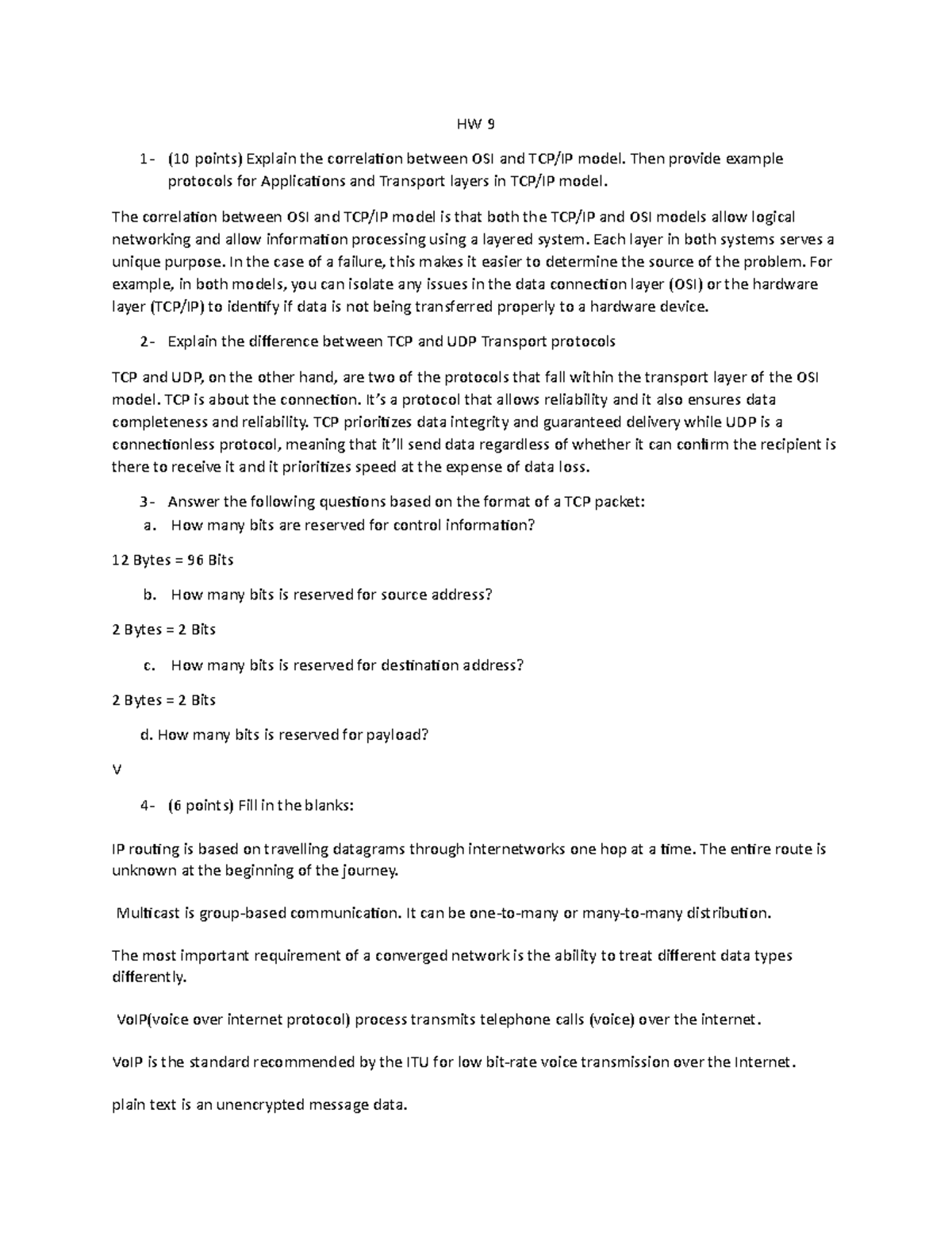 HW 9 - Homework for Creative lang - HW 9 1- (10 points) Explain the correlation between OSI and ...