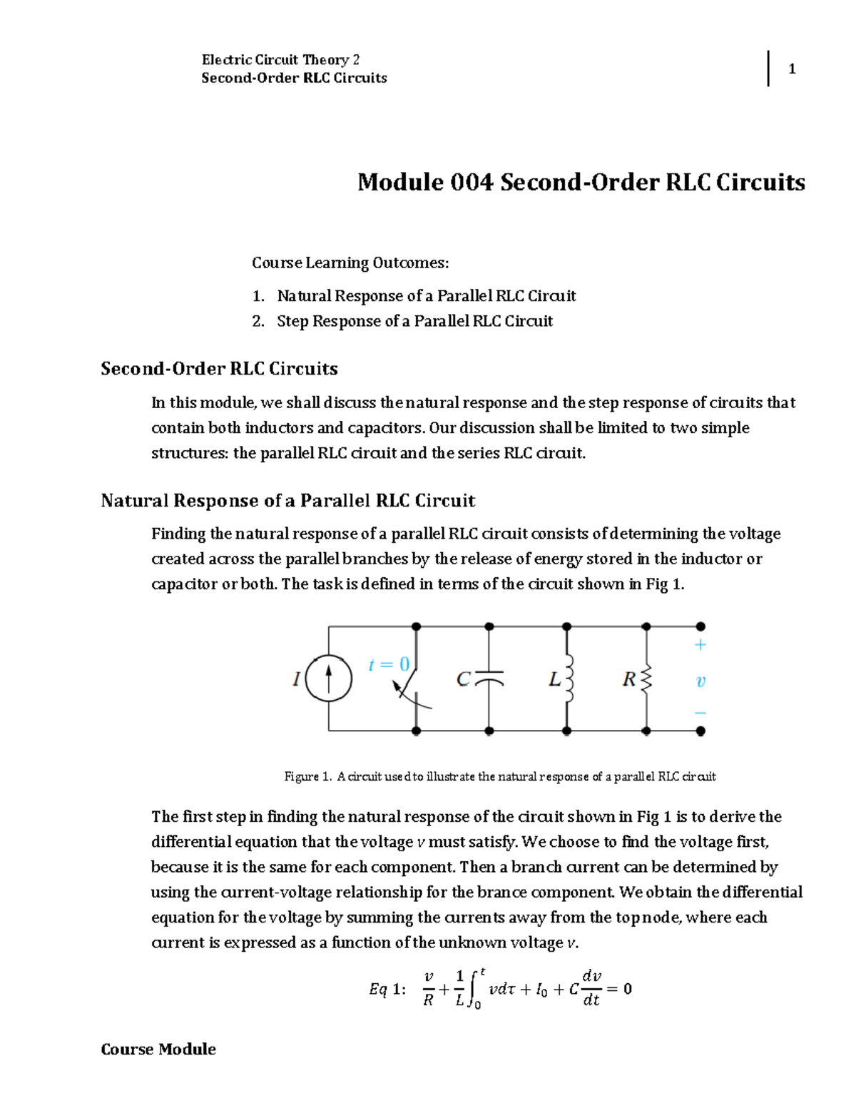 Module 004 Second Order RLC Circuits - Electric Circuit Theory 2 Second-Order RLC Circuits 1 ...