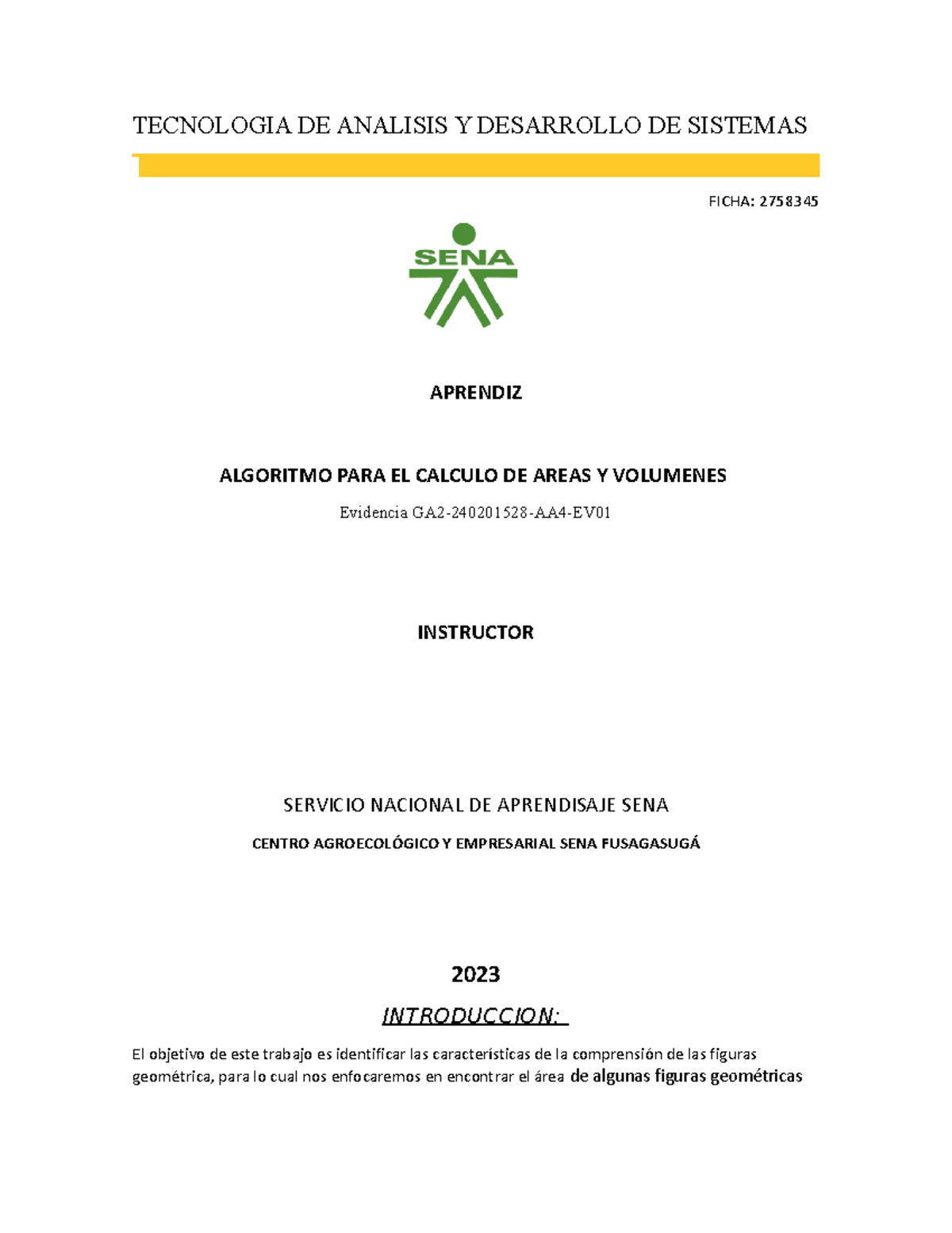 Evidencia GA2-2402015 28-AA4-EV01 - TECNOLOGIA DE ANALISIS Y DESARROLLO DE SISTEMAS FICHA ...