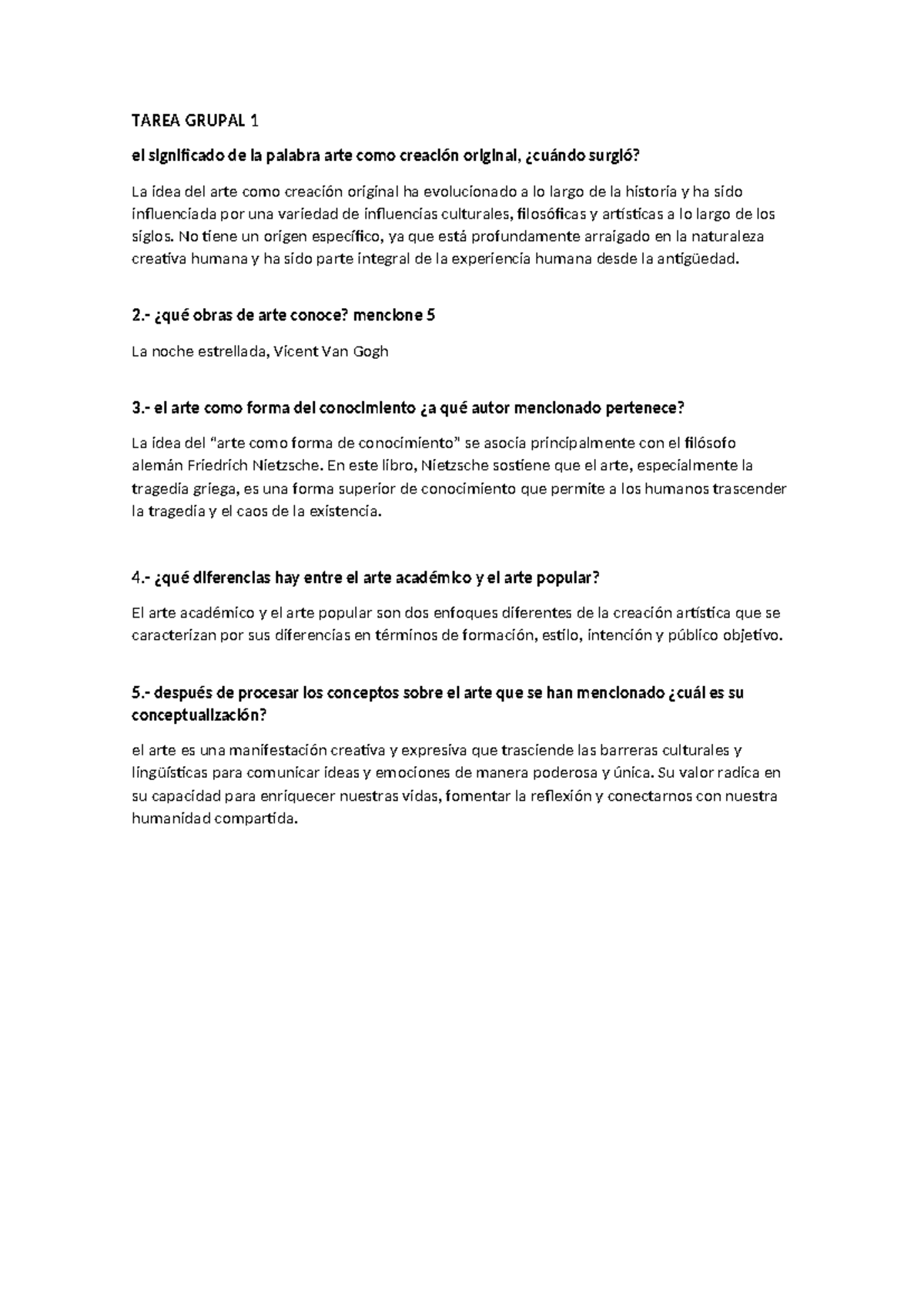 Tarea Grupal 1 - TAREA GRUPAL 1 el significado de la palabra arte como creación original ...
