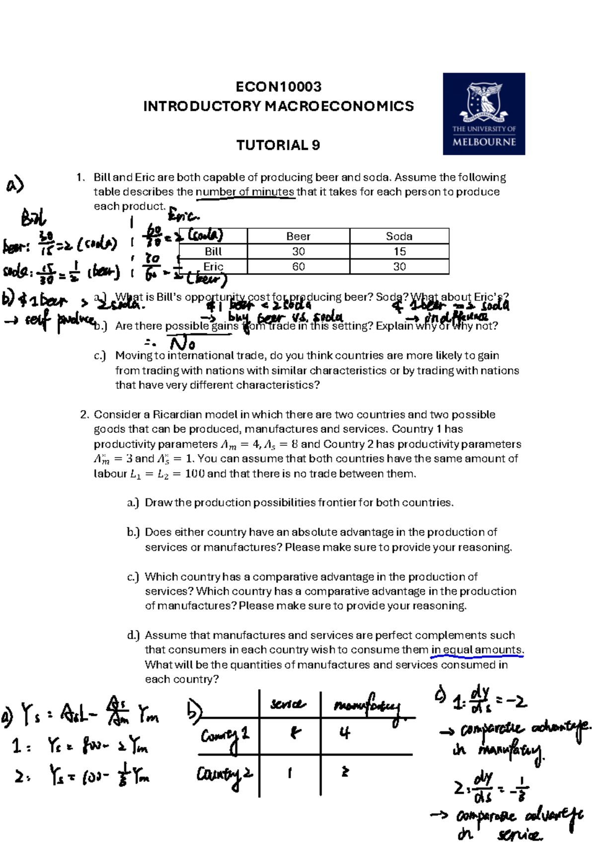 Tutorial 9-questions-s22024 - Bill and Eric are both capable of ...