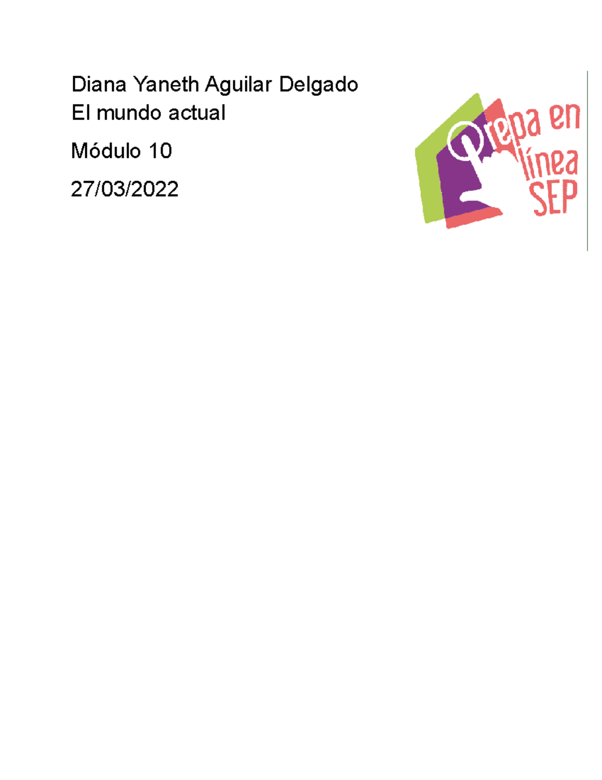 Aguilar Delgado Diana Yaneth M10S3AI6 - Diana Yaneth Aguilar Delgado El ...