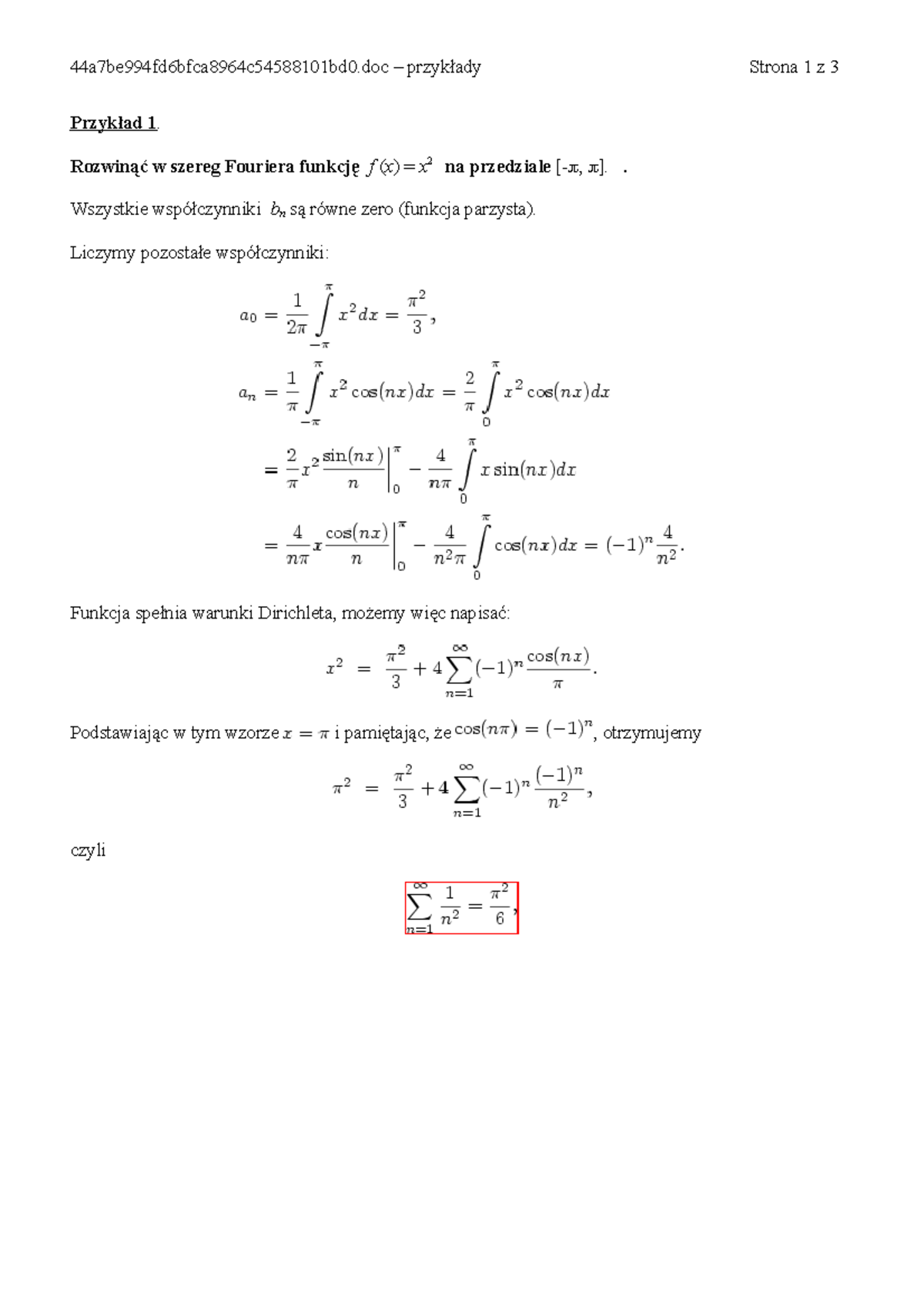 Szereg Fouriera przyklady - 44a7be994fd6bfca8964c54588101bd0 – przykłady Strona 1 z 3 Przykład 1 ...