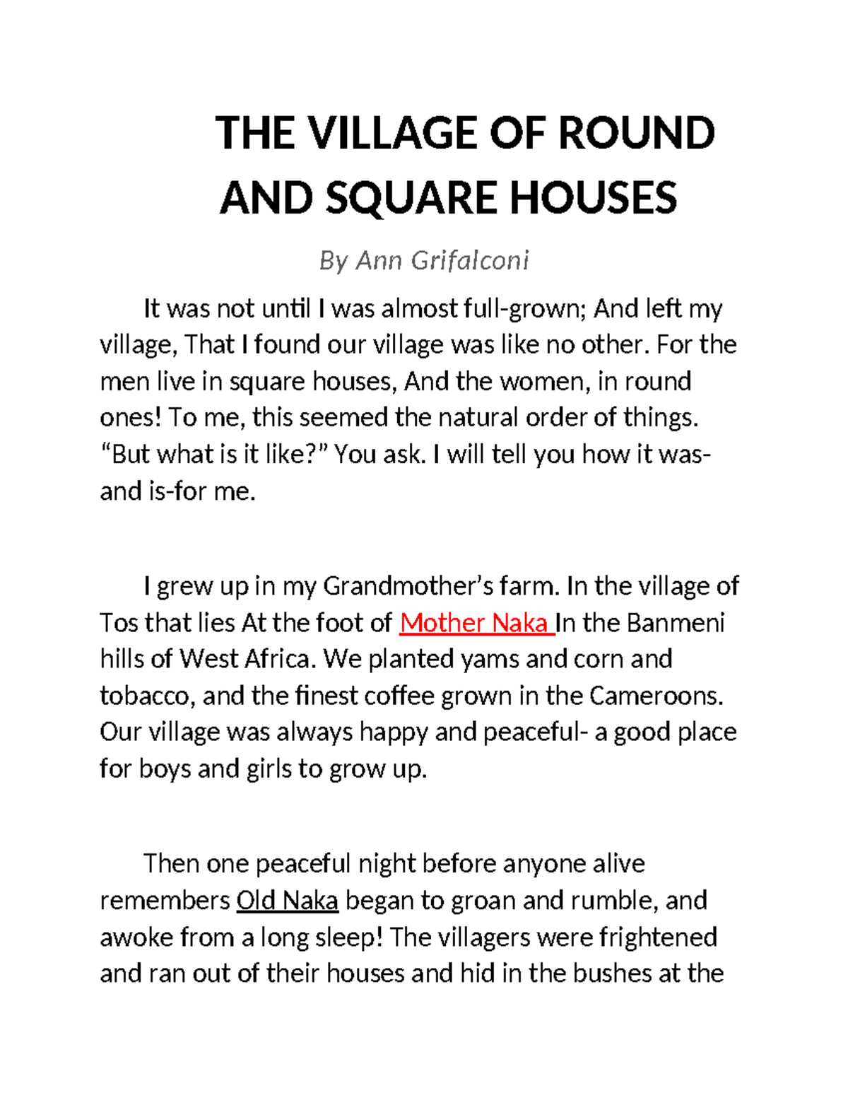 THE Village OF Round AND Square Houses - THE VILLAGE OF ROUND AND ...