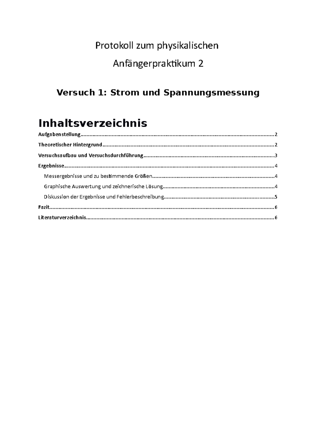 Protokoll 1 Versuch 1: Strom und Spannungsmessung - Protokoll zum ...