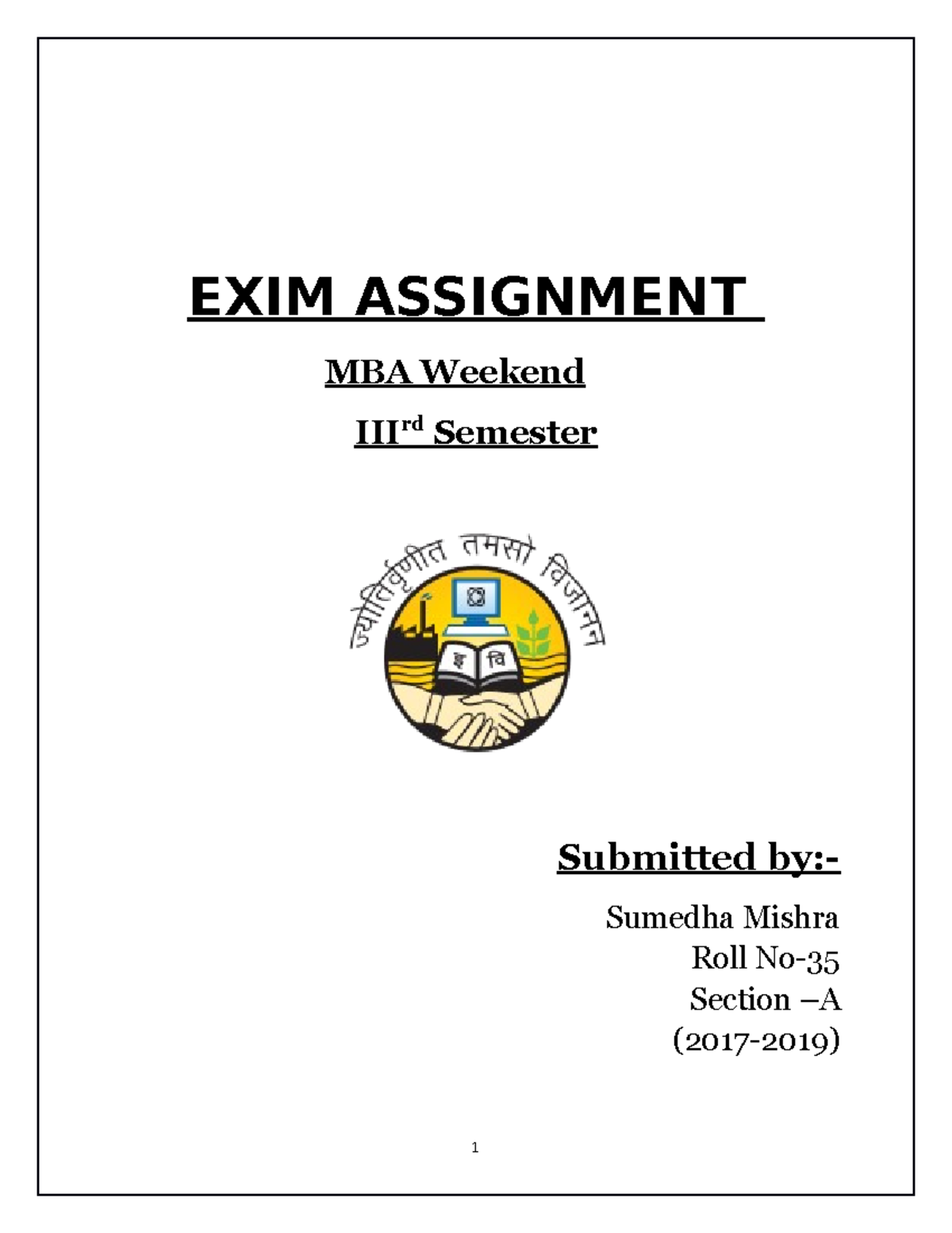 EXIM Assignment - EXIM ASSIGNMENT MBA Weekend Semester Submitted ...