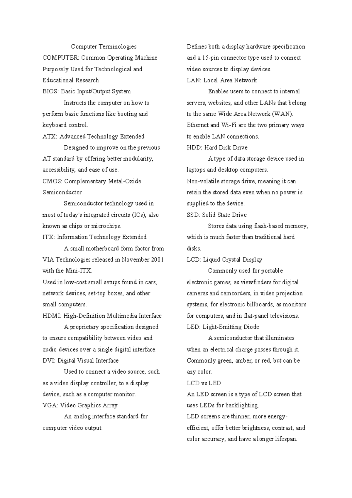 Computer Terminologies Computer Terminologies Computer Common Operating Machine Purposely