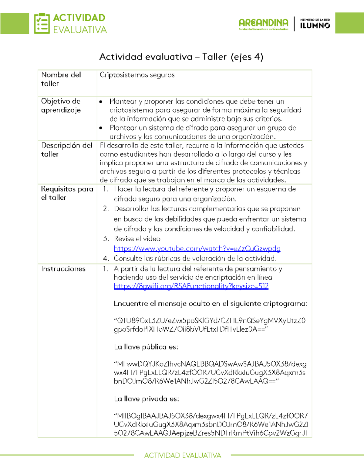 Actividad evaluativa eje 4 - criptografia - Criptografia y mecanismos de seguridad - Studocu