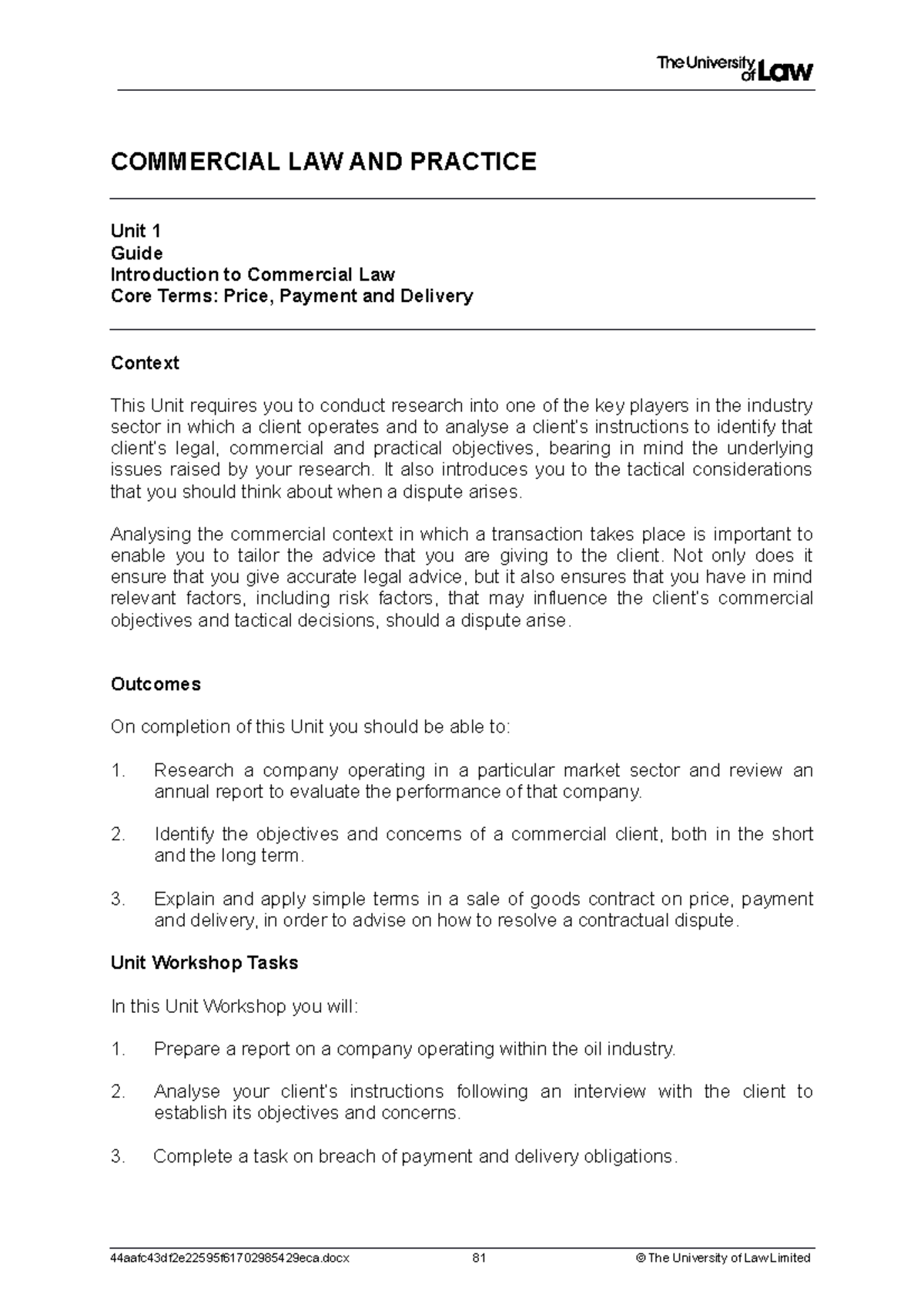 Commercial Law Workshop 1 - COMMERCIAL LAW AND PRACTICE Unit 1 Guide ...