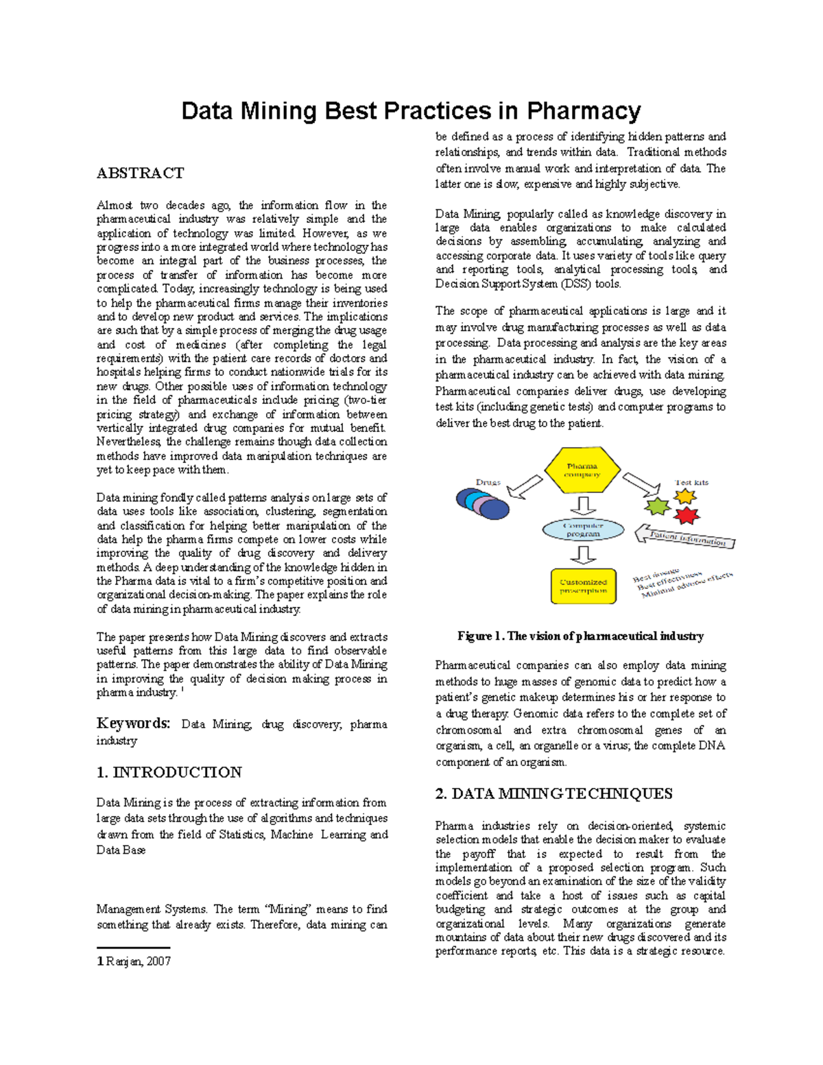Data Mining Best Practices in Pharmacy - Data Mining Best Practices in Pharmacy ABSTRACT Almost ...