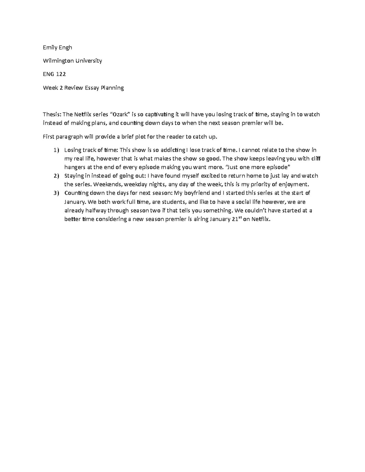 Week 2 essay planning - Emily Engh Wilmington University ENG 122 Week 2 ...