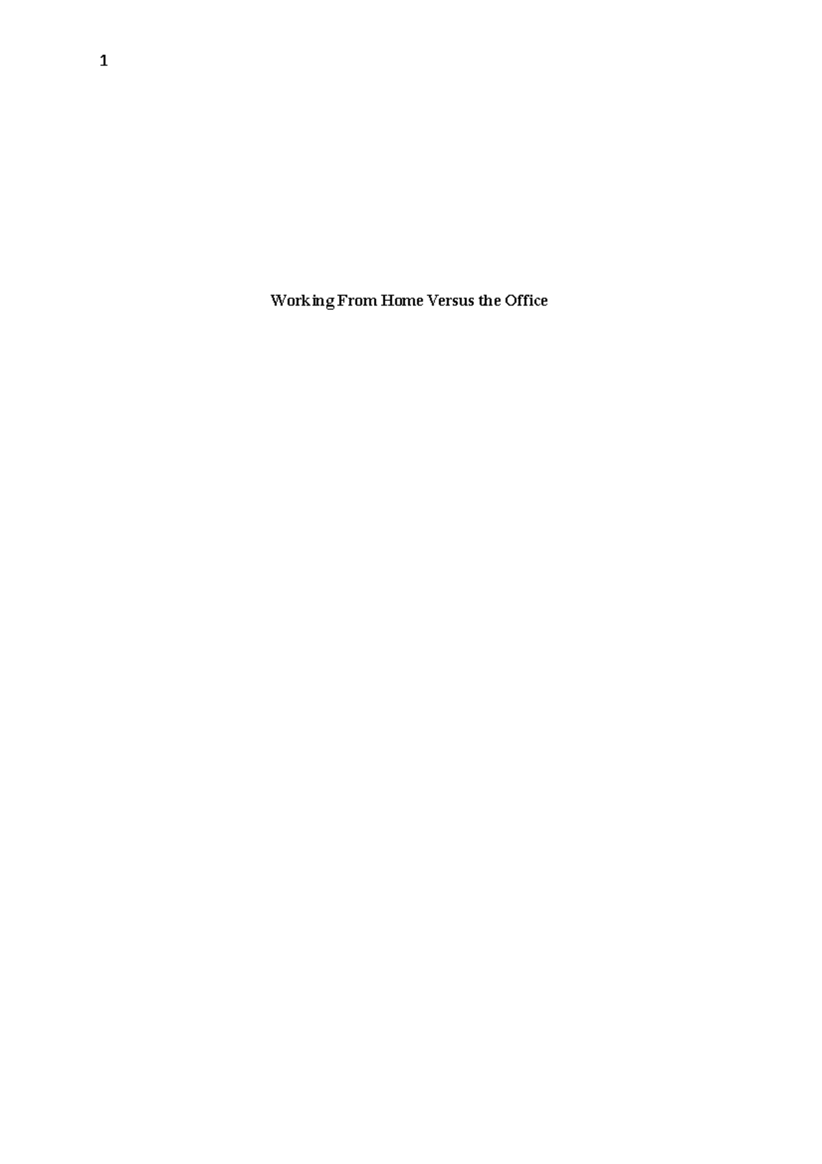 Working from home - notes - Working From Home Versus the Office Working ...