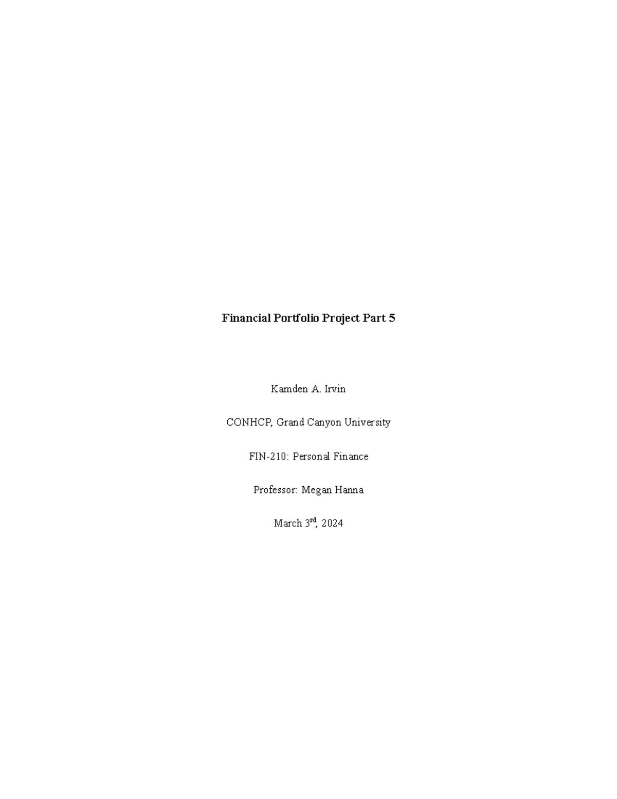 Financial Portfolio Project Part 5 - Irvin CONHCP, Grand Canyon ...