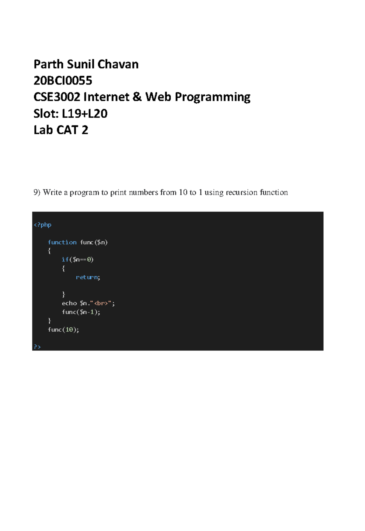 Lab cat2 ans - fwfef - Parth Sunil Chavan 20BCI CSE3002 Internet & Web Programming Slot: L19+L ...