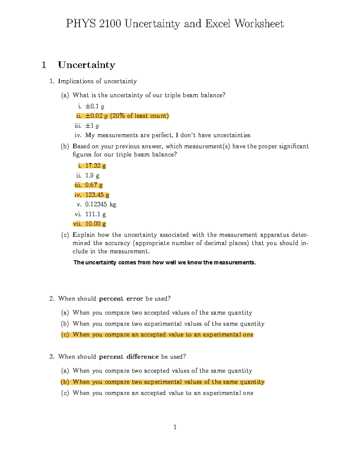 PHYS 2100 Uncertainty and Excel Worksheet - ± 0. 1 g ii. ± 0. 02 g (20% of least count) iii. ± 1 ...