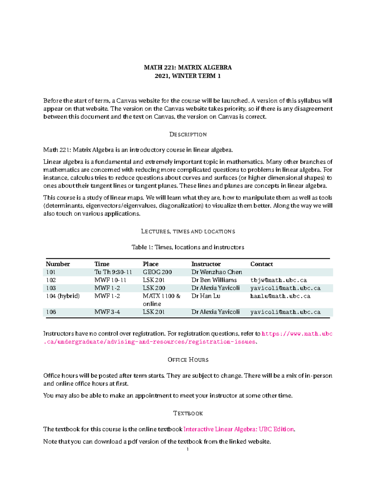 MATH221 101 - MATH 221: MATRIX ALGEBRA 2021, WINTER TERM 1 Before the ...