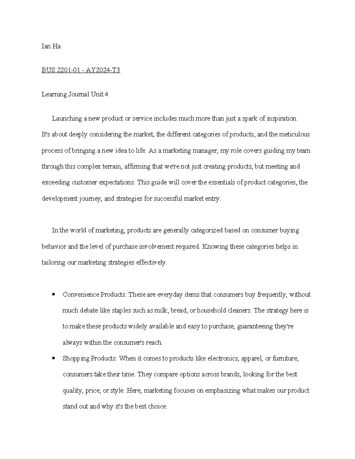 BUS 2201-01 - AY2024-T3 Learning Journal Unit 4 - Ian Ha BUS 2201-01 ...