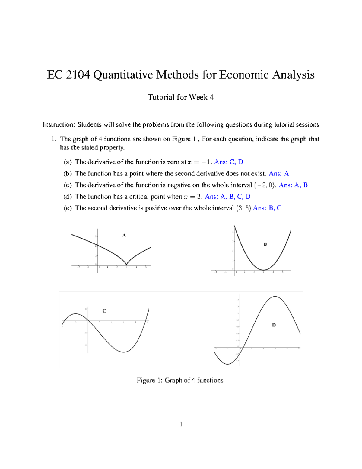 Tutorial Week4 - EC 2104 Quantitative Methods for Economic Analysis Tutorial for Week 4 ...