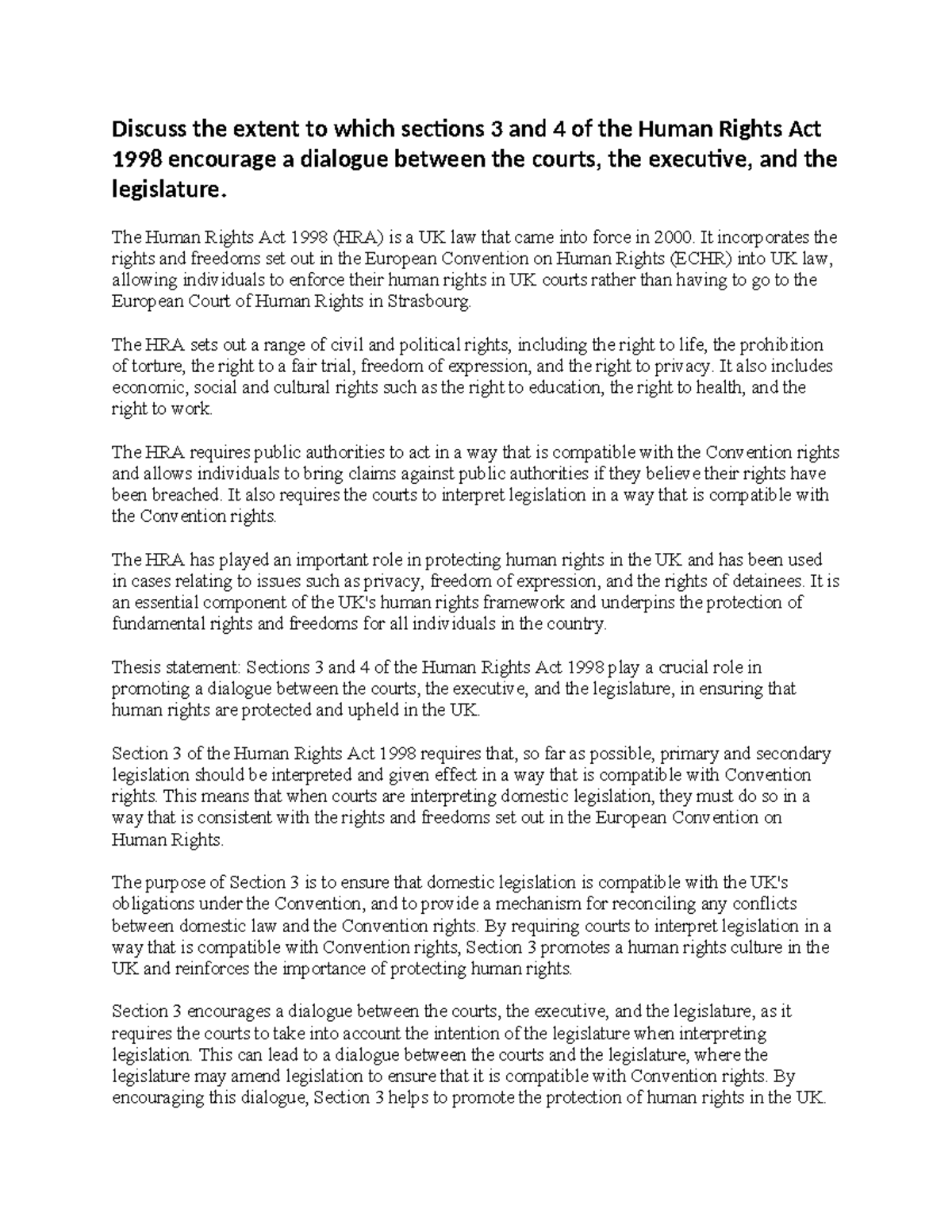 The Human Rights Act 1998 all element - Discuss the extent to which ...