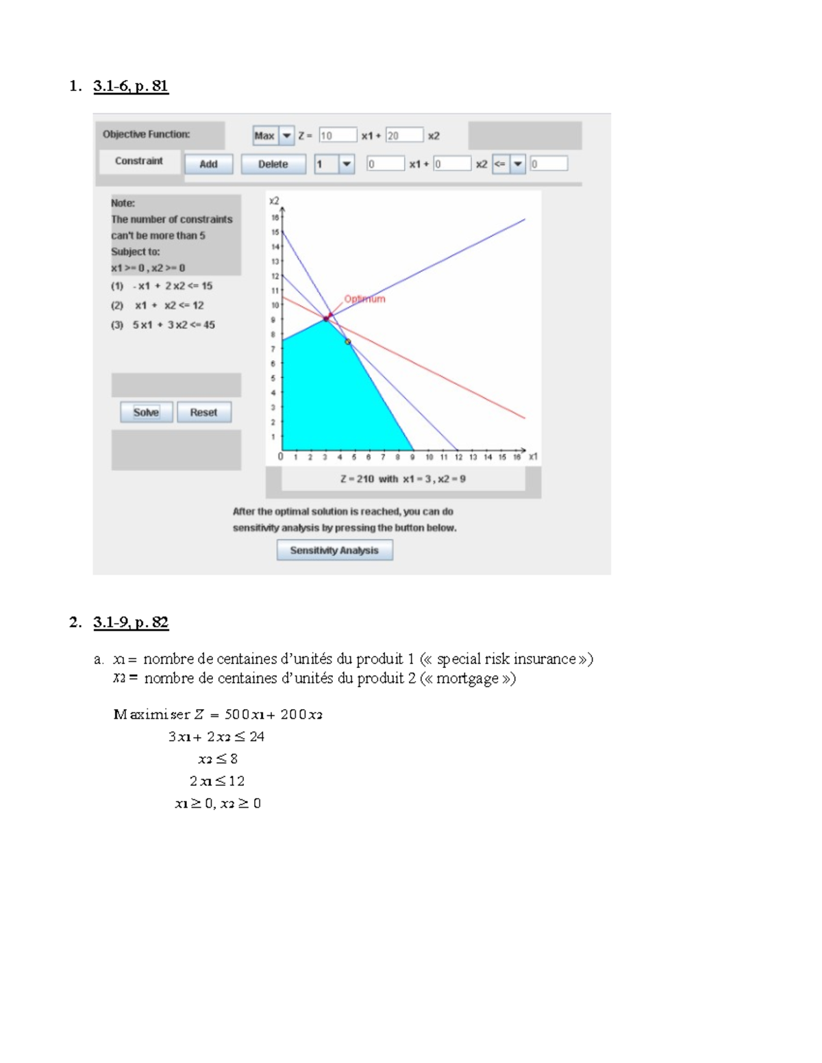 Demo1Solutions - demo 1 solution - 1. 3-6, p. 81 2. 3-9, p. 82 a. x 1 ...