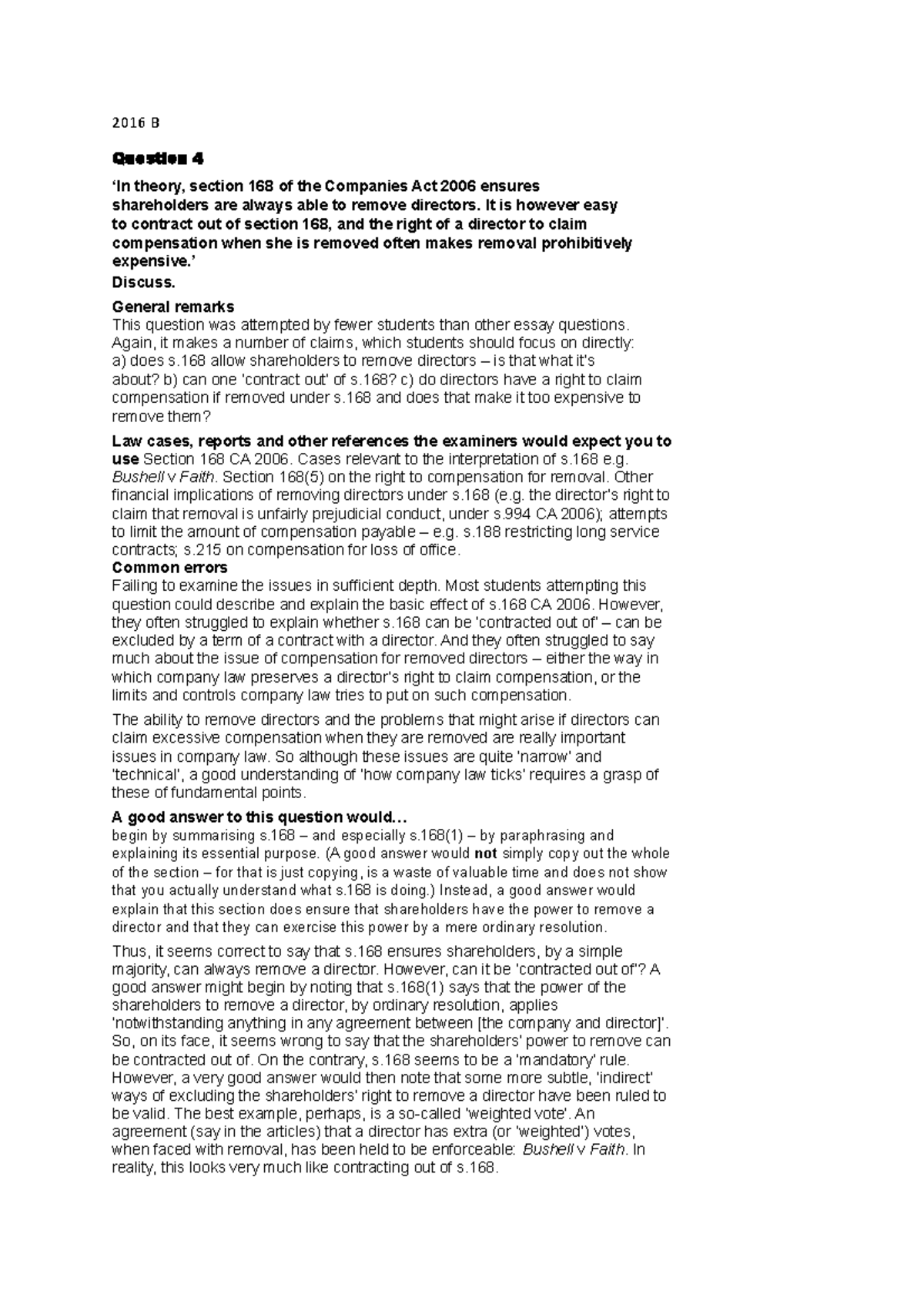 S168 Removal of D - 2016 B Question 4 ‘In theory, section 168 of the ...