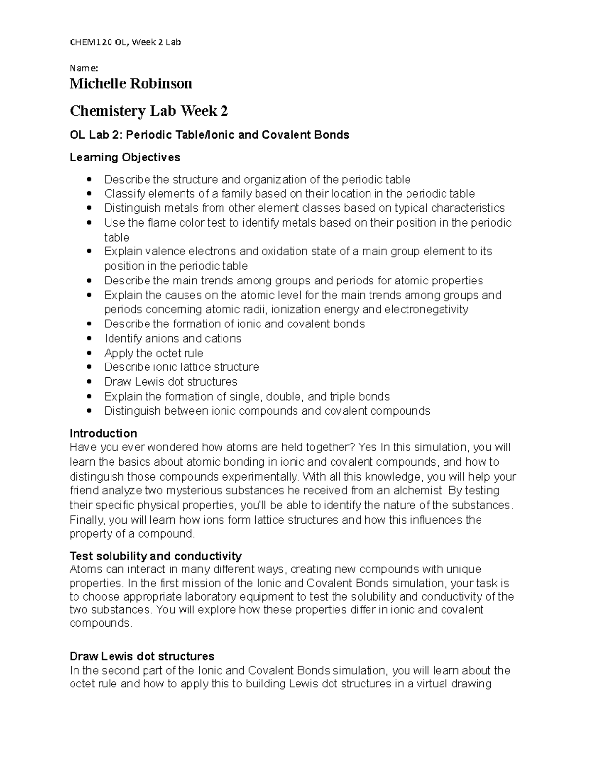 Week 2 Lab-Chemistry Periodic Table and Ionic and Covalent Bonds - Name: Michelle Robinson - Studocu