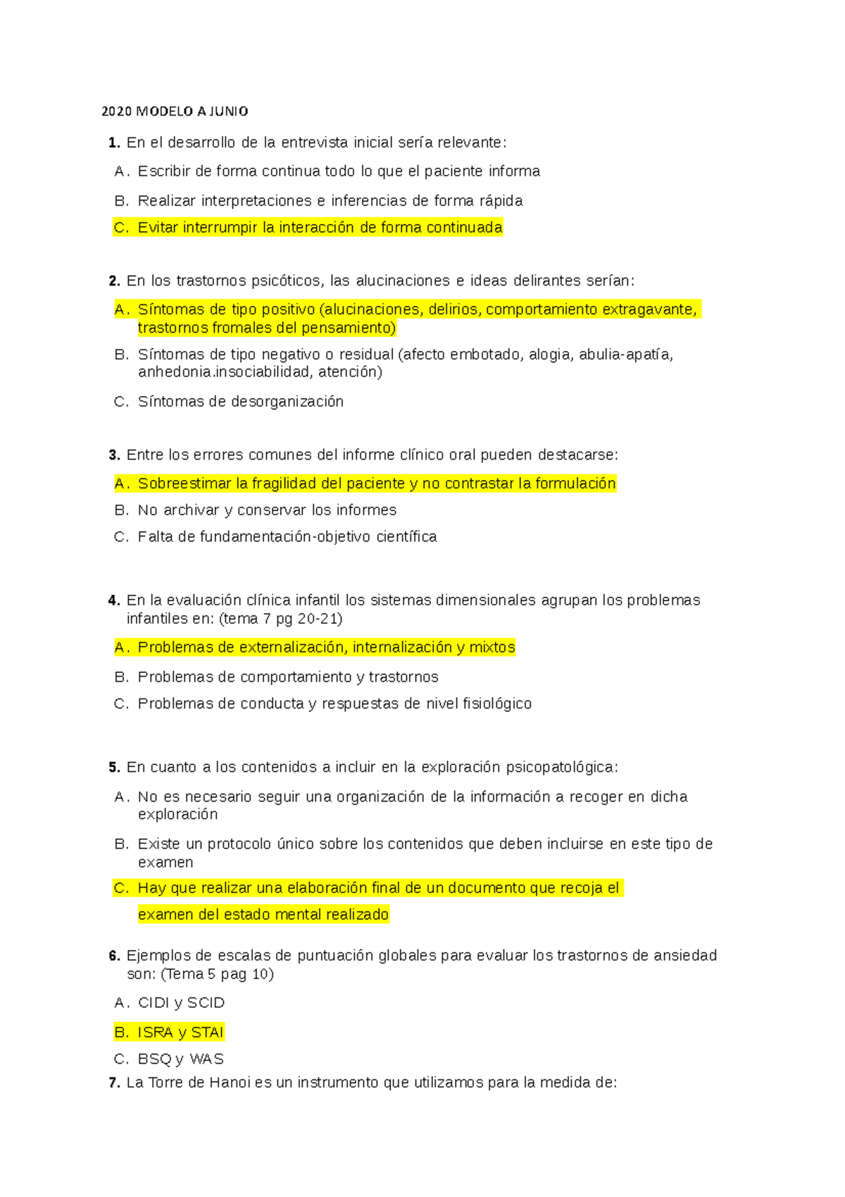 Evaluacion y Diagn Ã³stico - 2020 MODELO A JUNIO 1. En el desarrollo de la entrevista inicial ...