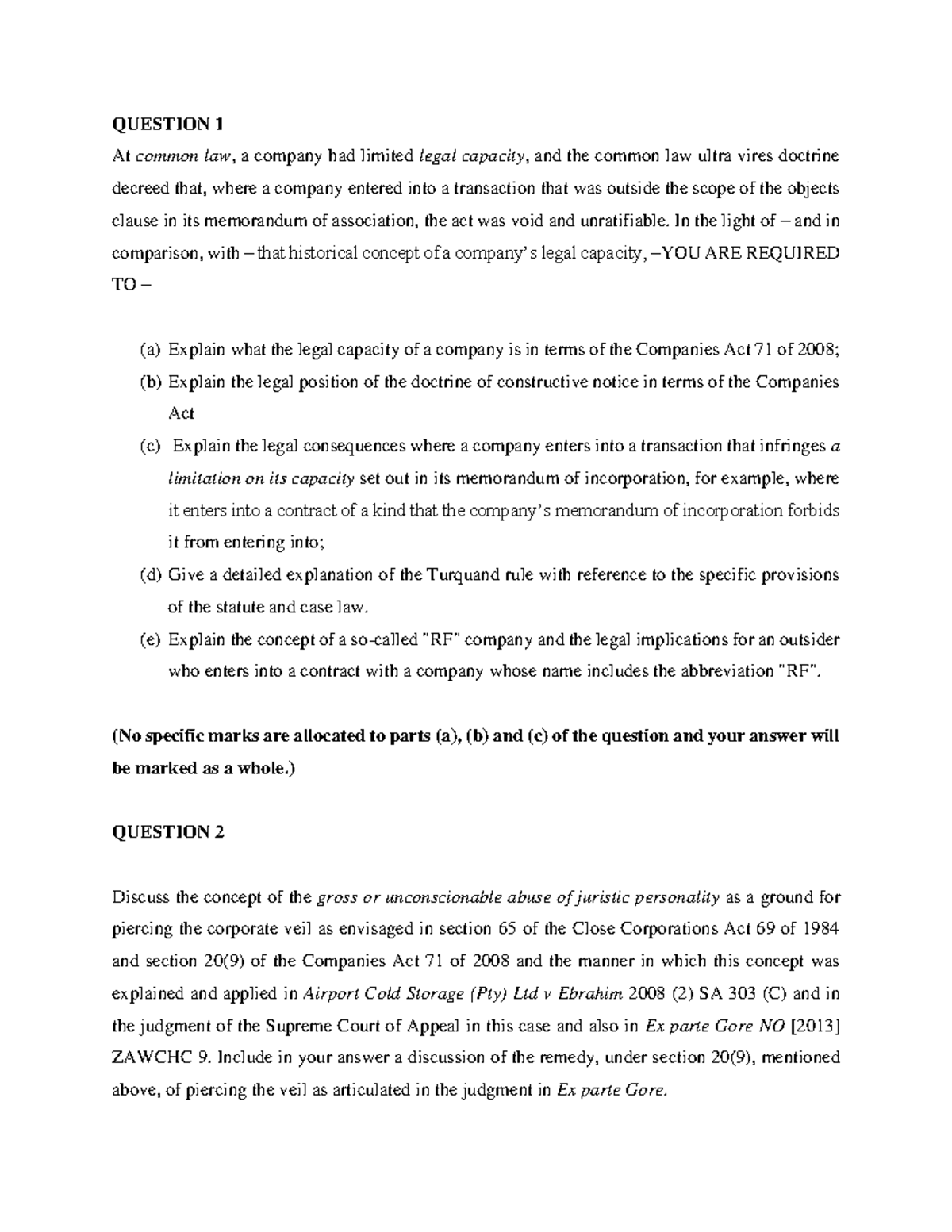 Model Test Questions - helpful - QUESTION 1 At common law, a company ...
