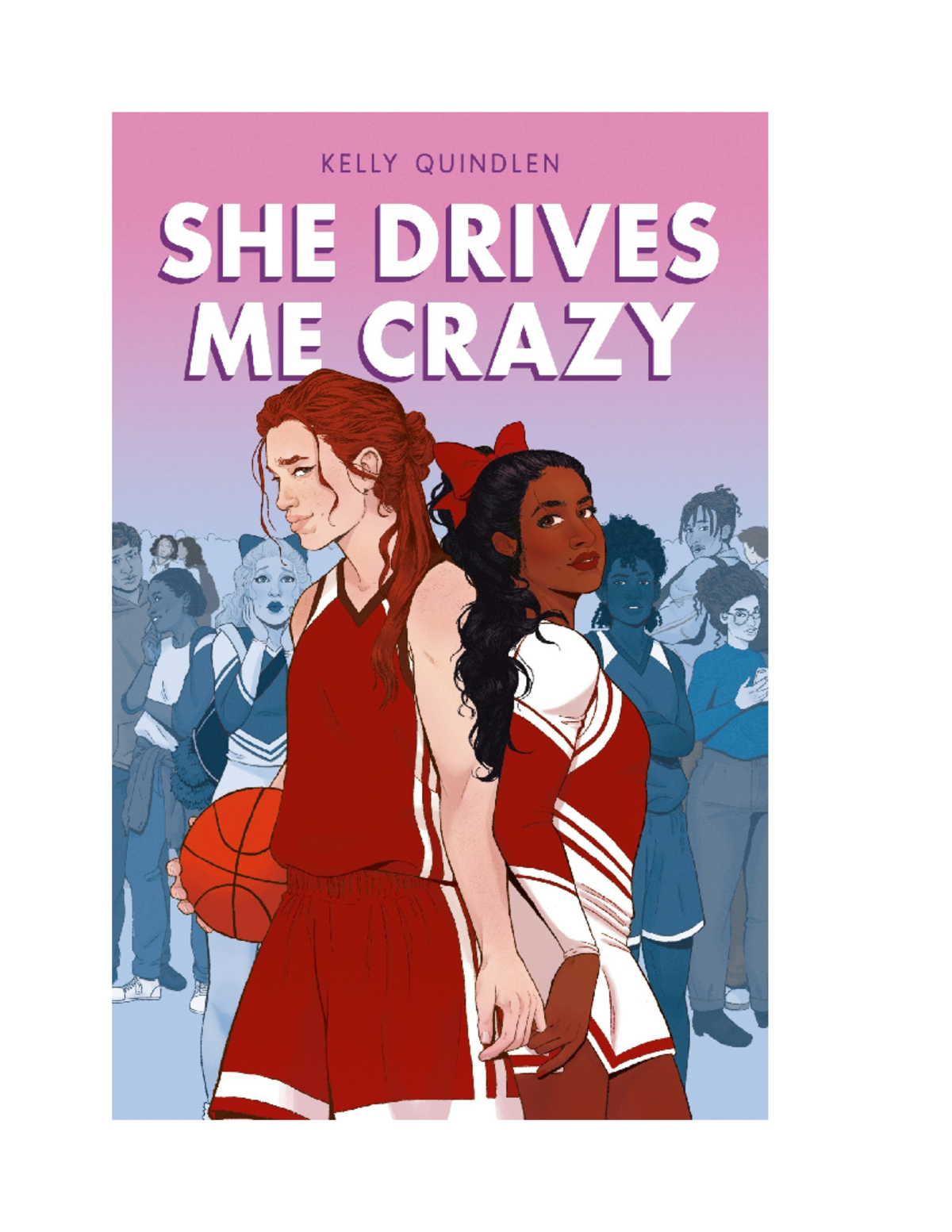She Drives Me Crazy (Kelly Quindlen) (z-lib - El autor y el editor le ...