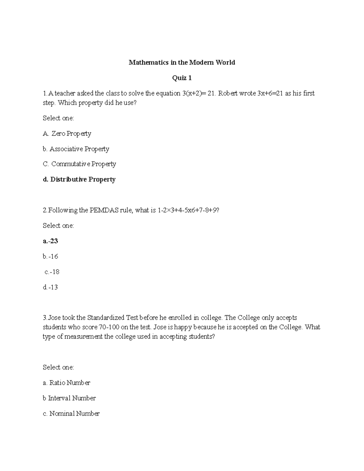 Mathematics in the Modern World Quiz #1 - Robert wrote 3x+6=21 as his ...